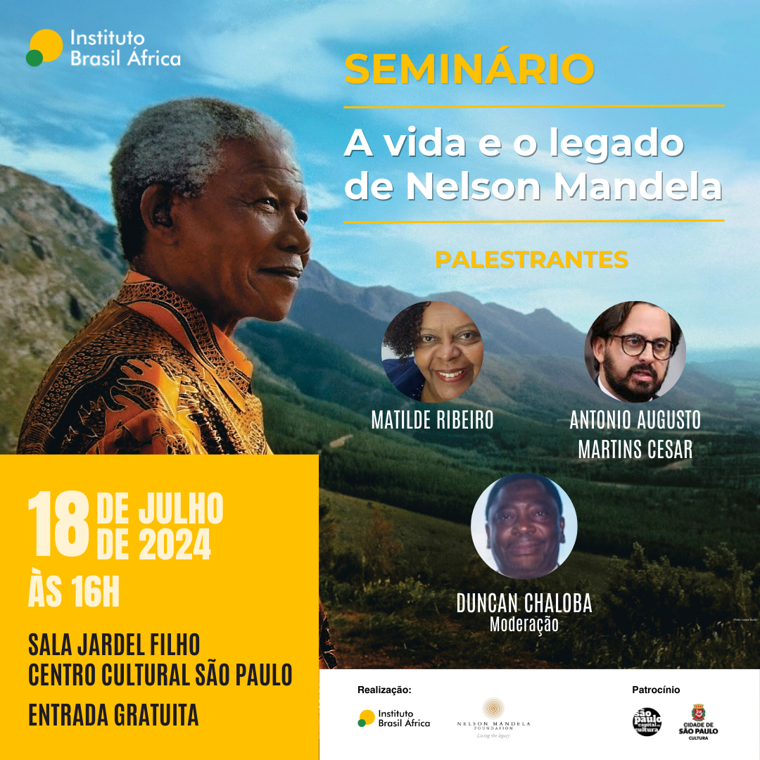 Brazil Africa Institute offers seminar on the life and legacy of Nelson ...